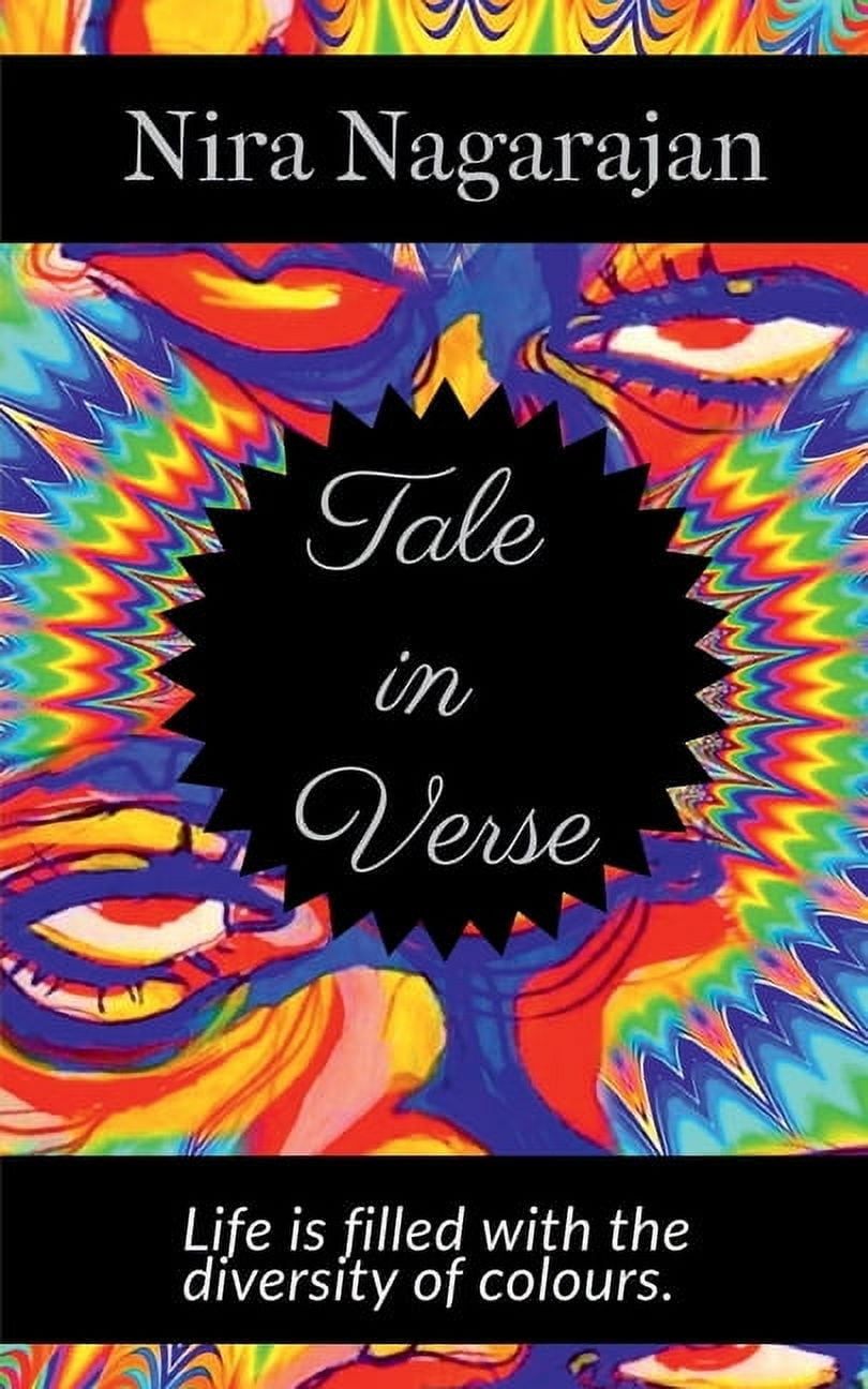 Tale in Verse: Poems of different colours of emotions and stories of ...