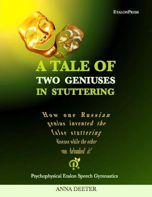 Tale of Two Geniuses in Stuttering : How One Russian Genius Invented ...