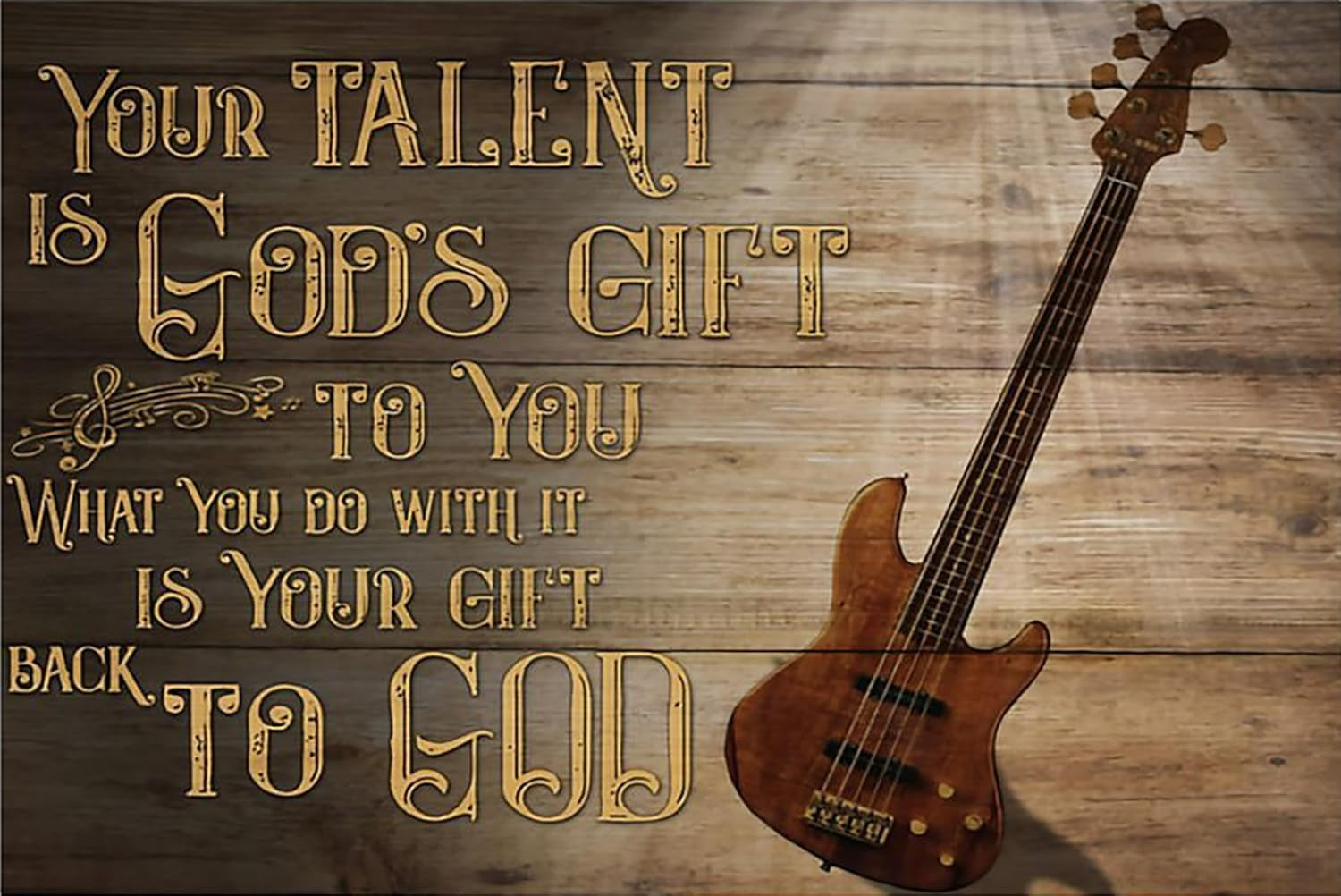 Your Talent is God's Gift to You What You Do with It is Your Gift Back ...