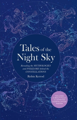 Pre-Owned Tales of the Night Sky: Revealing the Mythologies and ...