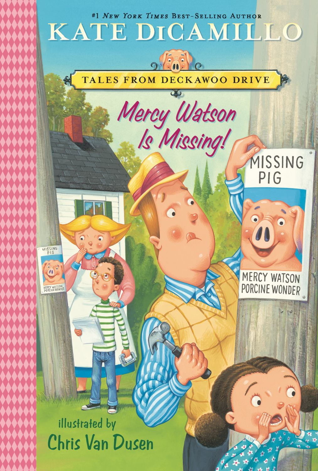 Mercy Watson Is Missing!: Tales from Deckawoo Drive, Volume Seven (a ...