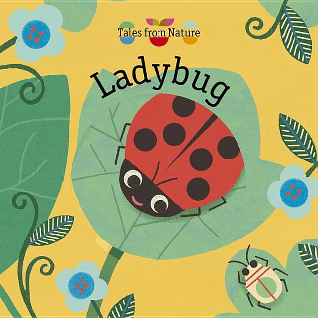 Tales from Nature: Ladybug (Board book) - Walmart.com