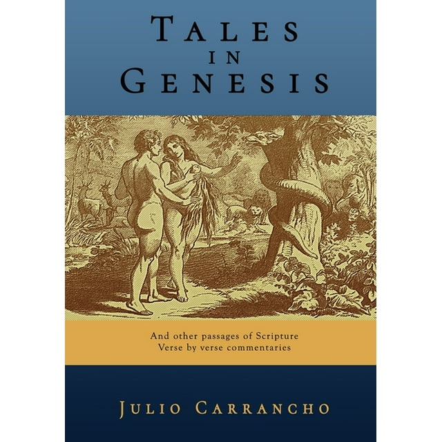 Tales in Genesis: And other passages of Scripture - verse by verse ...