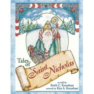 Saint Nicholas: The Real Story of the Christmas Legend (Hardcover ...