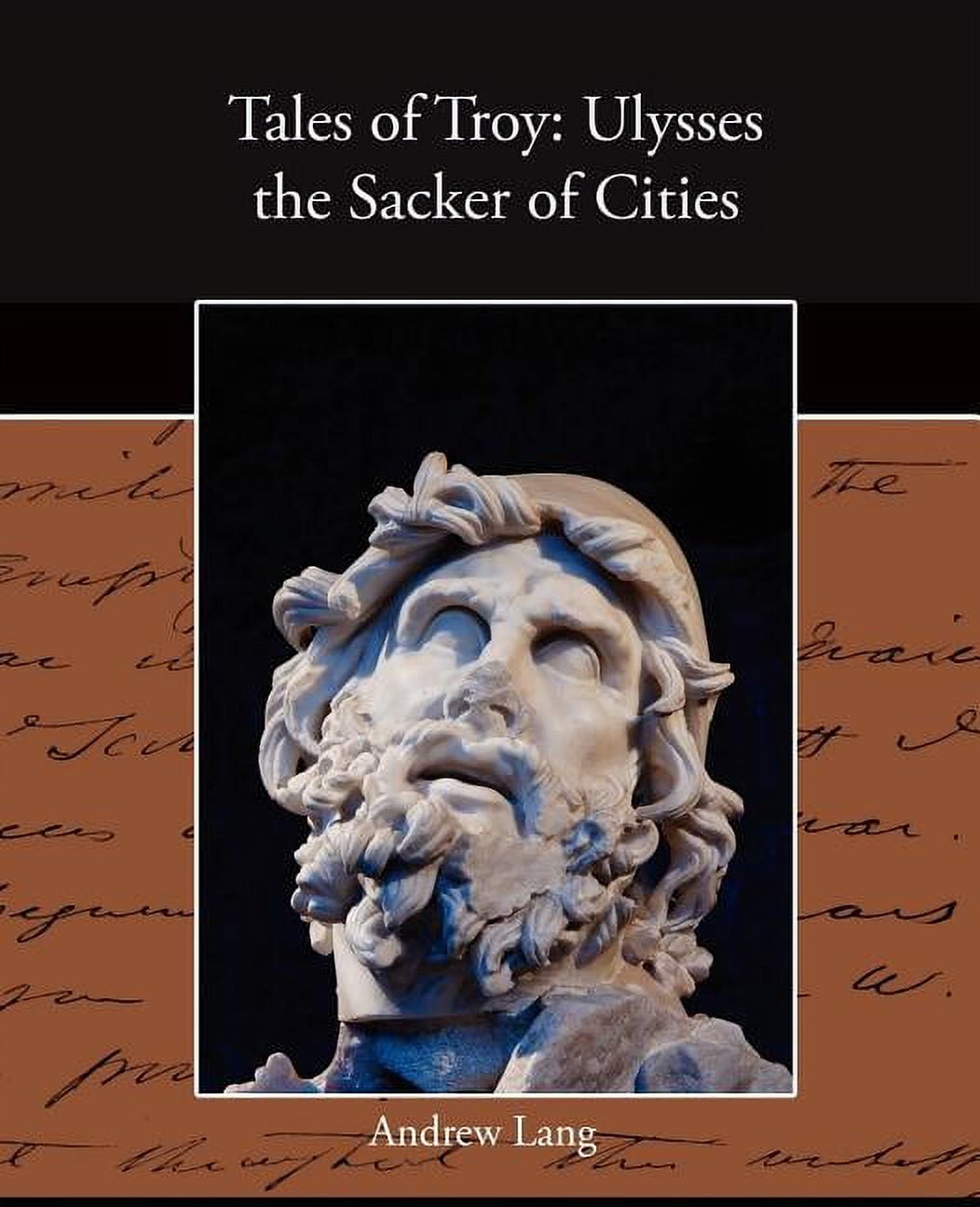 Tales of Troy: Ulysses the Sacker of Cities, (Paperback) - Walmart.com