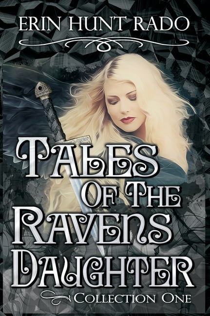 Tales of the Ravensdaughter - Collection One (Hardcover) - Walmart.com