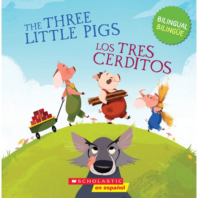 Tales to Grow by The Three Little Pigs / Los Tres Cerditos (Scholastic ...