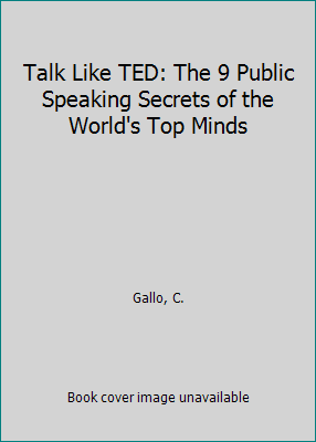 Pre-Owned Talk Like TED: The 9 Public Speaking Secrets of the World's Top Minds (Paperback ...