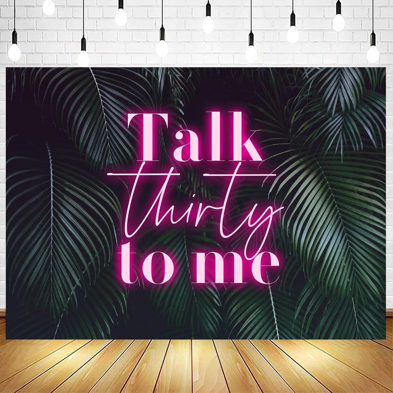 Talk Thirty to Me Birthday Backdrop Neon Sign 30 Years Old Theme Party ...