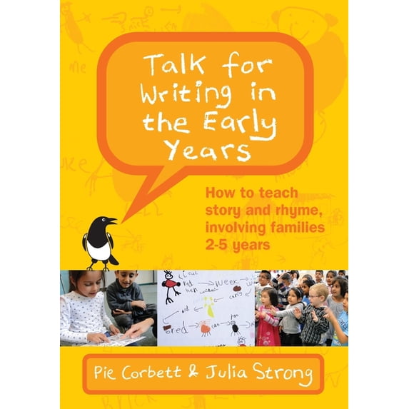 Talk for Writing in the Early Years: How to Teach Story and Rhyme ...