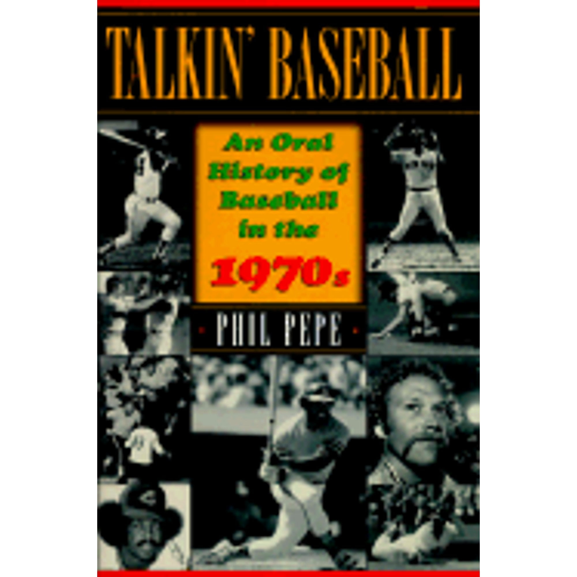 Pre-Owned Talkin' Baseball: An Oral History of Baseball in the 1970's ...