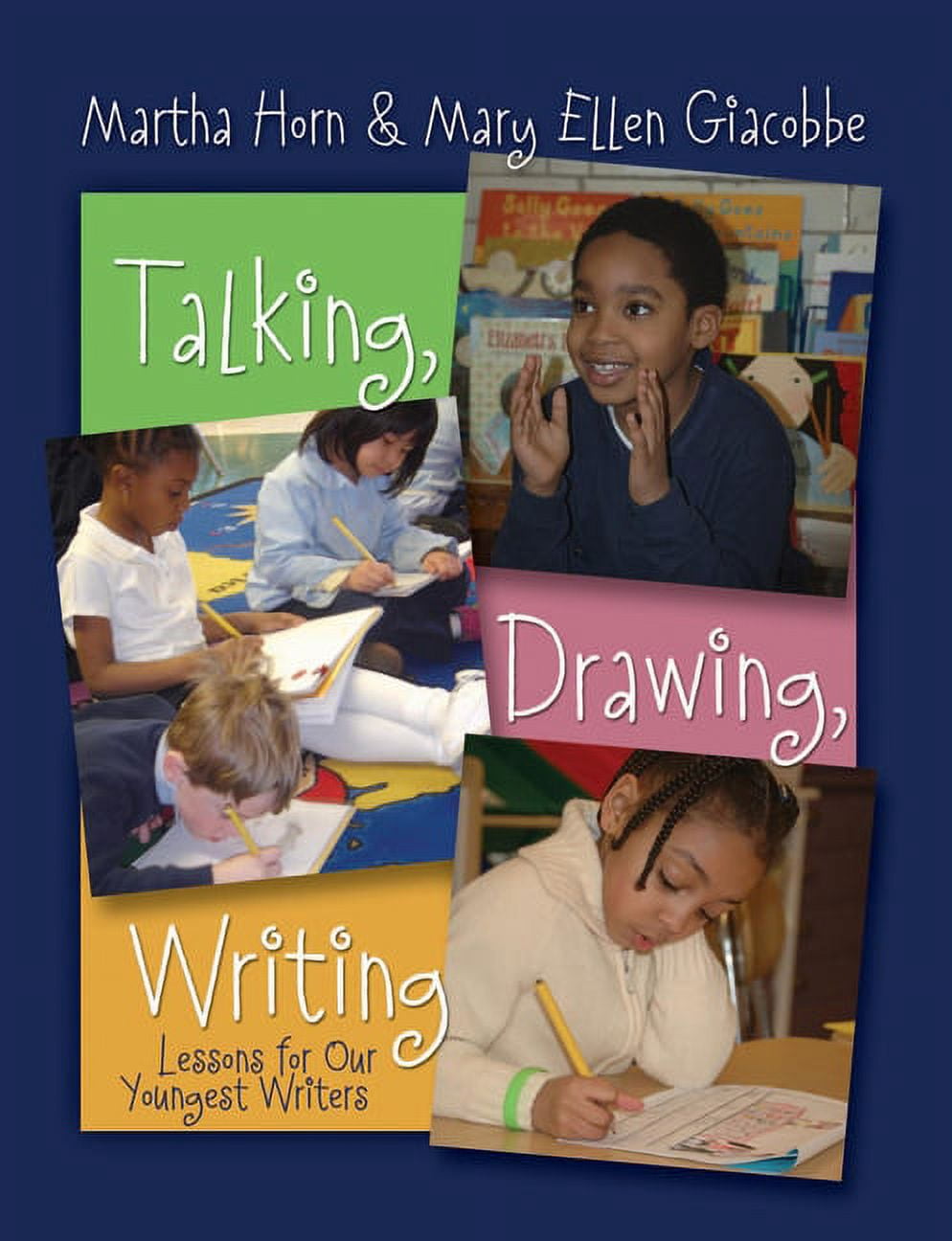 Talking, Drawing, Writing: Lessons for Our Youngest Writers (Paperback ...