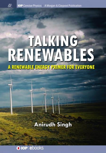 Talking Renewables : A Renewable Energy Primer for Everyone - Walmart.com