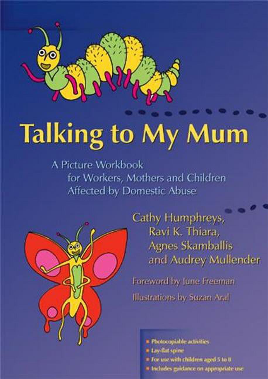 Talking to My Mum: A Picture Workbook for Workers, Mothers and Children ...