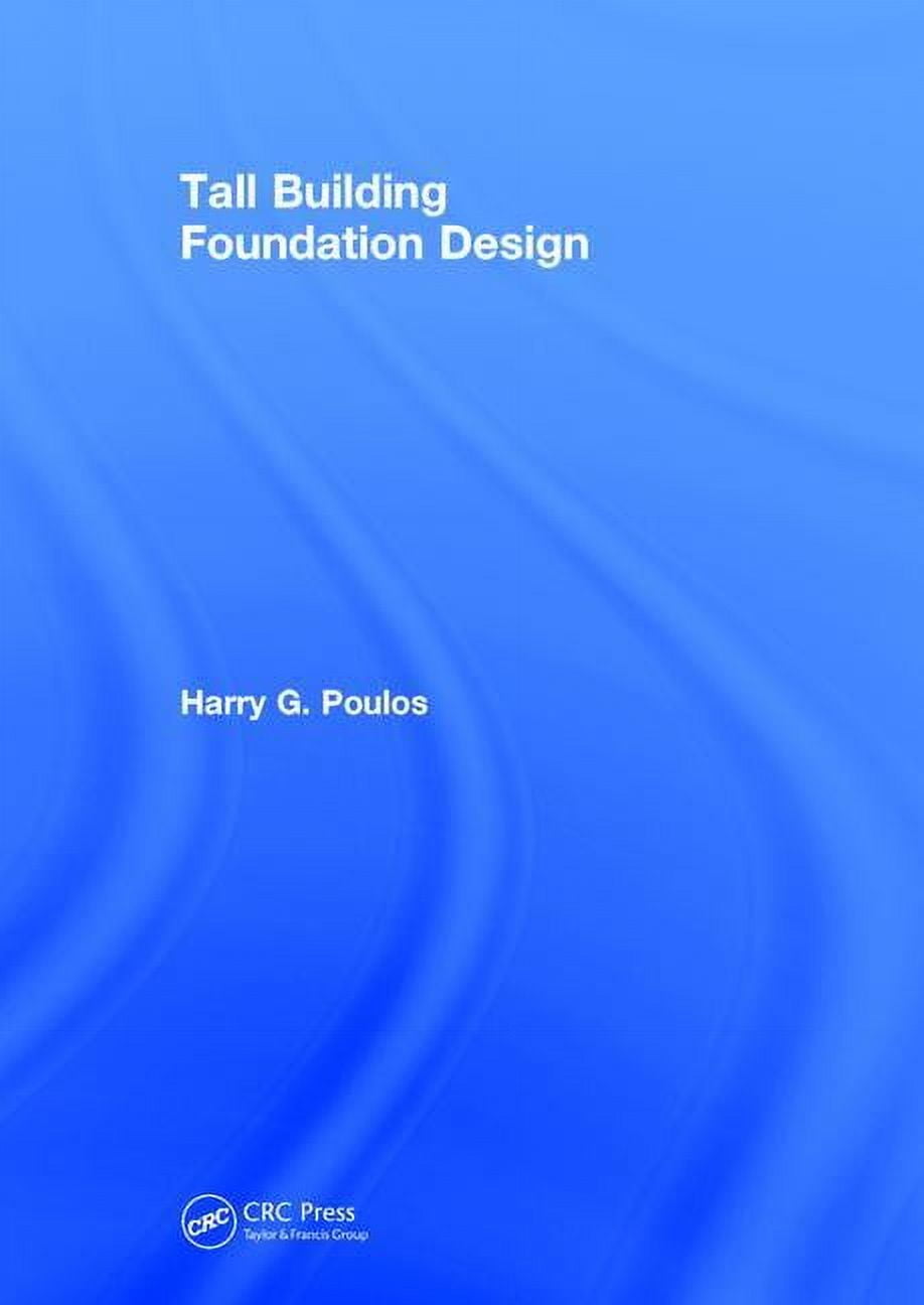 Tall Building Foundation Design, (Hardcover) - Walmart.com