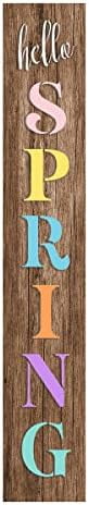Tall Outdoor Hello Spring Sign for Front Door, 4ft Rustic Tall Wood ...