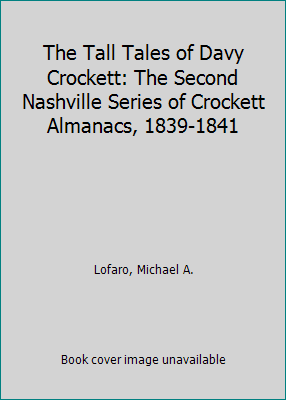 Pre-Owned The Tall Tales of Davy Crockett: The Second Nashville Series ...