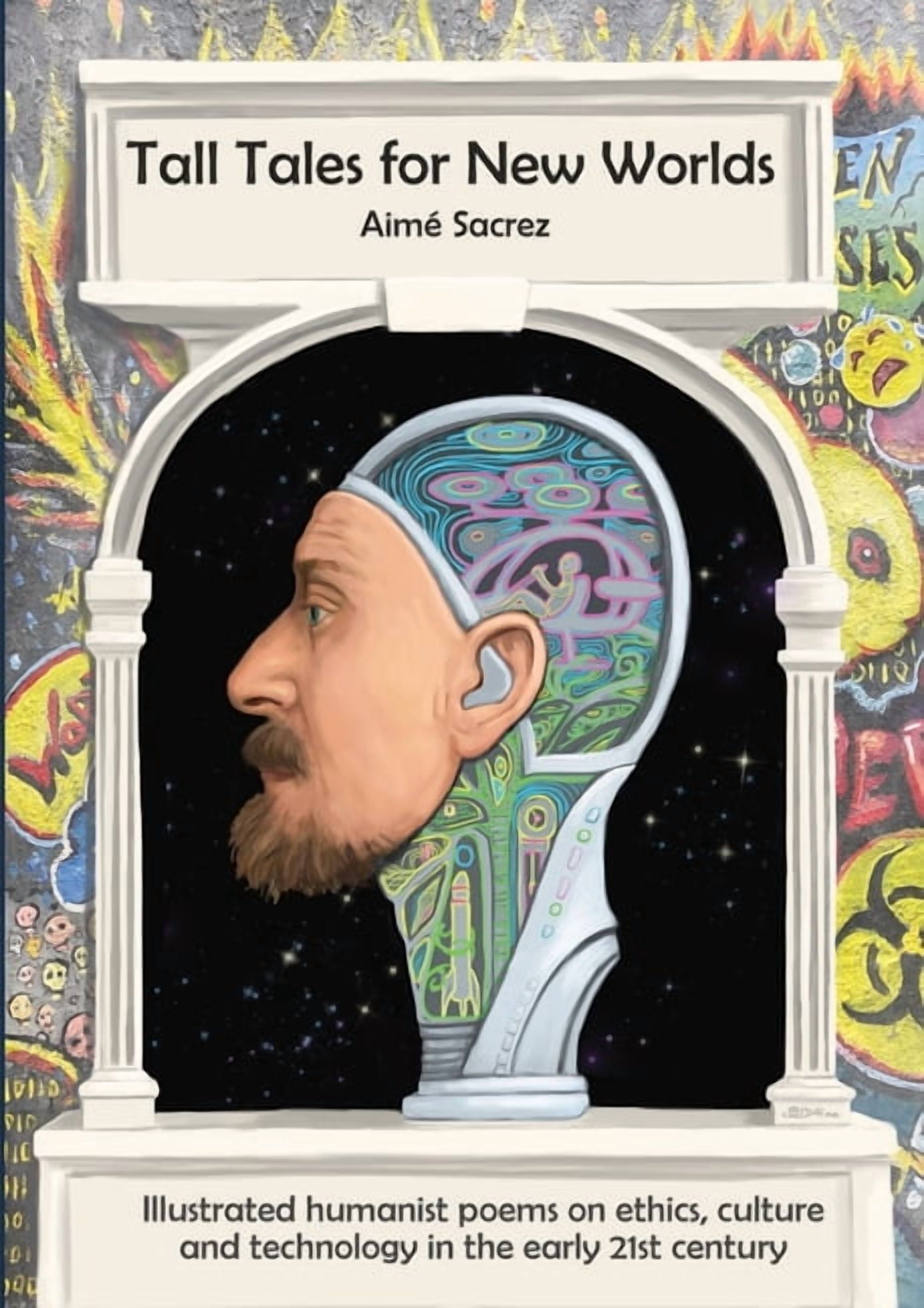 Tall Tales for New Worlds: Illustrated humanist poems on ethics ...