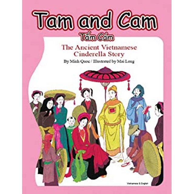 Pre Owned Tam And Camtam Cam The Ancient Vietnamese Cinderella Story