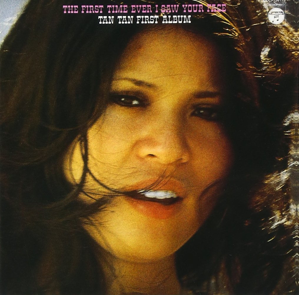 Tan Tan - The First Time Ever I Saw Your Face COCP-38173 Tan Tan (CD ...