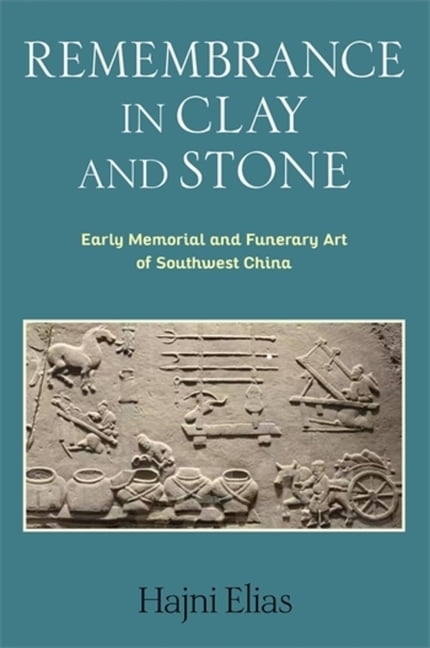 Tang Center Early China Remembrance in Clay and Stone: Early Memorial ...