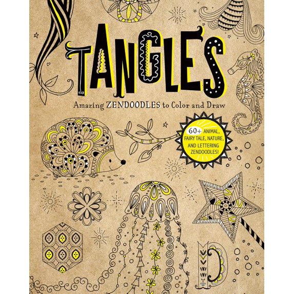 Tangles : Amazing Zendoodles to Color and Draw - Walmart.com