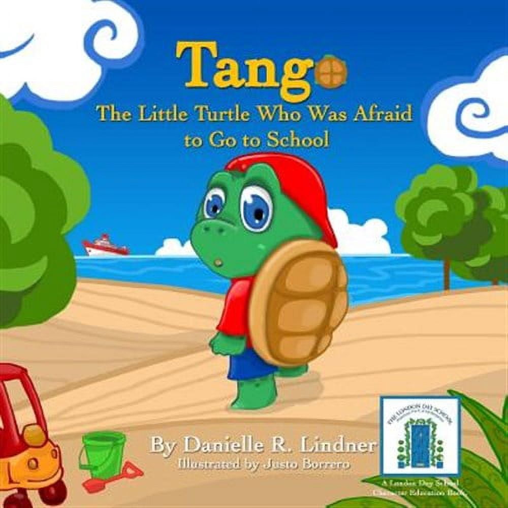 Koby's Kind Kids Books: Tango -The Little Turtle Who Was Afraid to Go ...