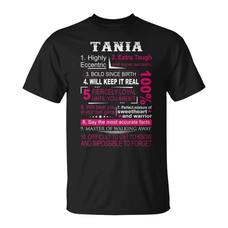 Tania Name Gift 100 Tania Unisex TShirt - Walmart.com