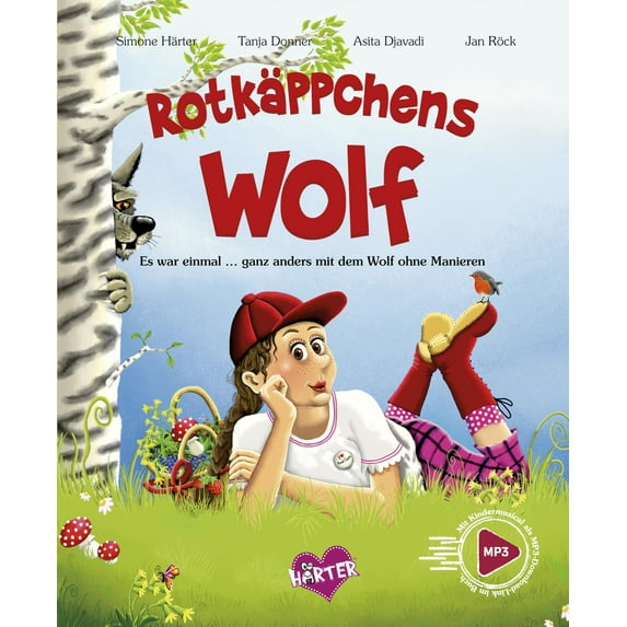 Tanja Donner,Ja Rotkäppchens Wolf. Es war einmal … ganz anders mit dem Wolf ohne Ma (Hardcover ...