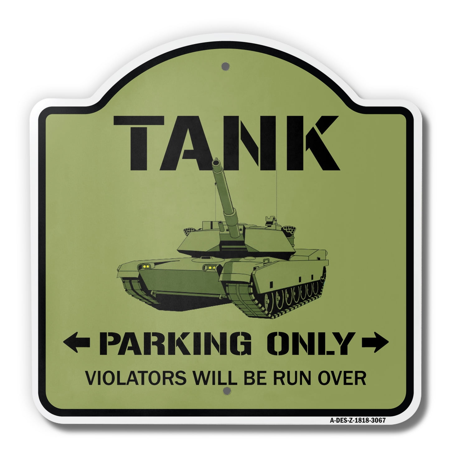 Tank Parking 18" X 18" Heavy-Gauge Aluminum Architectural Sign ...