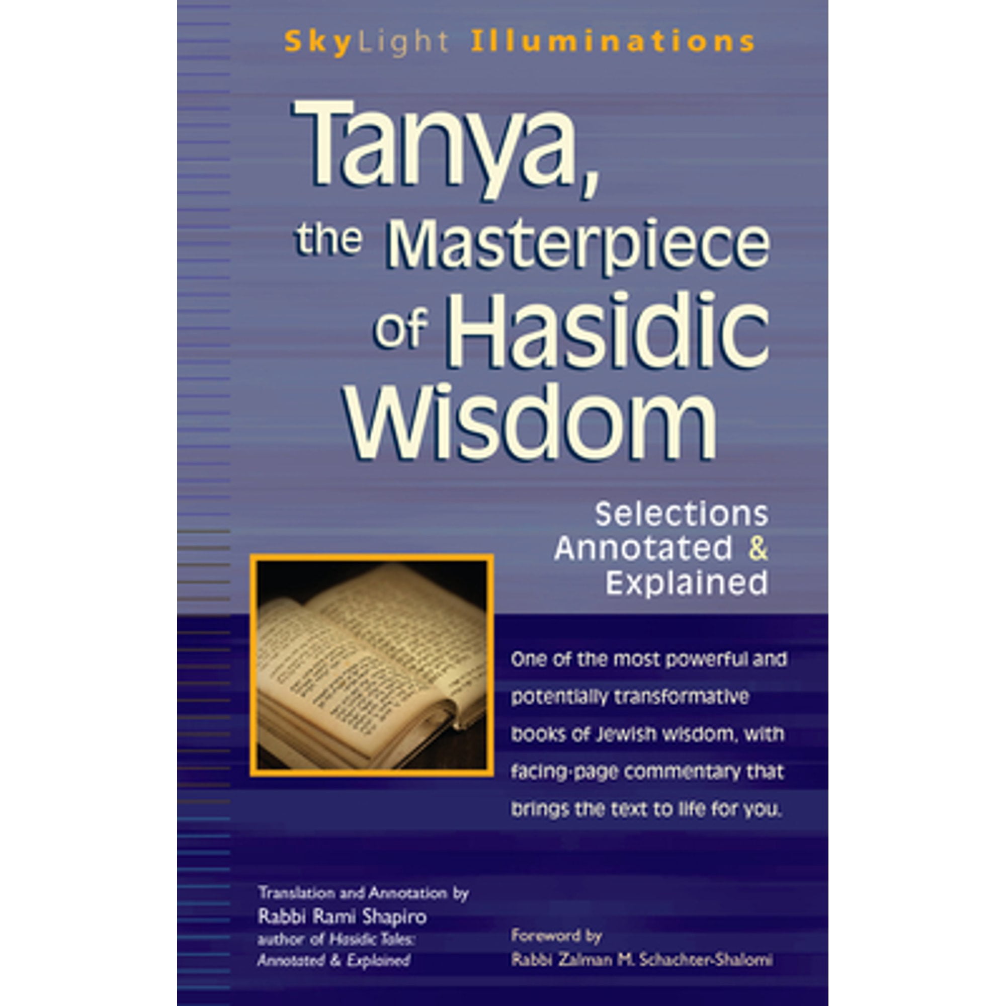 Pre-Owned Tanya the Masterpiece of Hasidic Wisdom: Selections Annotated ...
