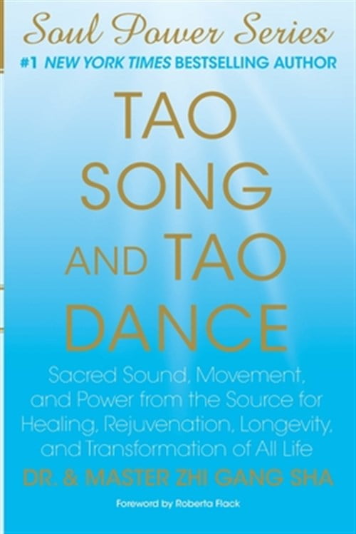 Pre-Owned Tao Song and Tao Dance: Sacred Sound, Movement, and Power ...