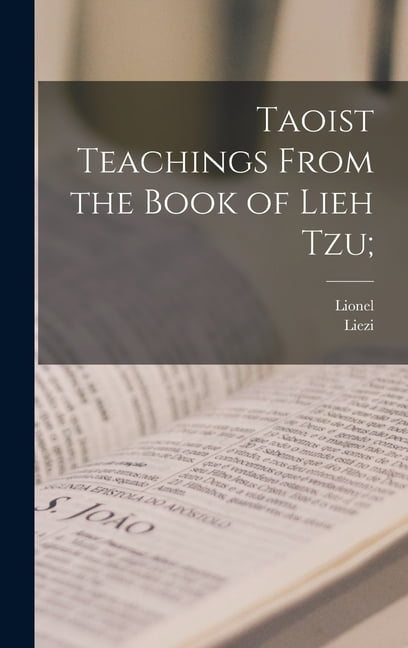 Taoist Teachings From the Book of Lieh Tzu; (Hardcover) - Walmart.com