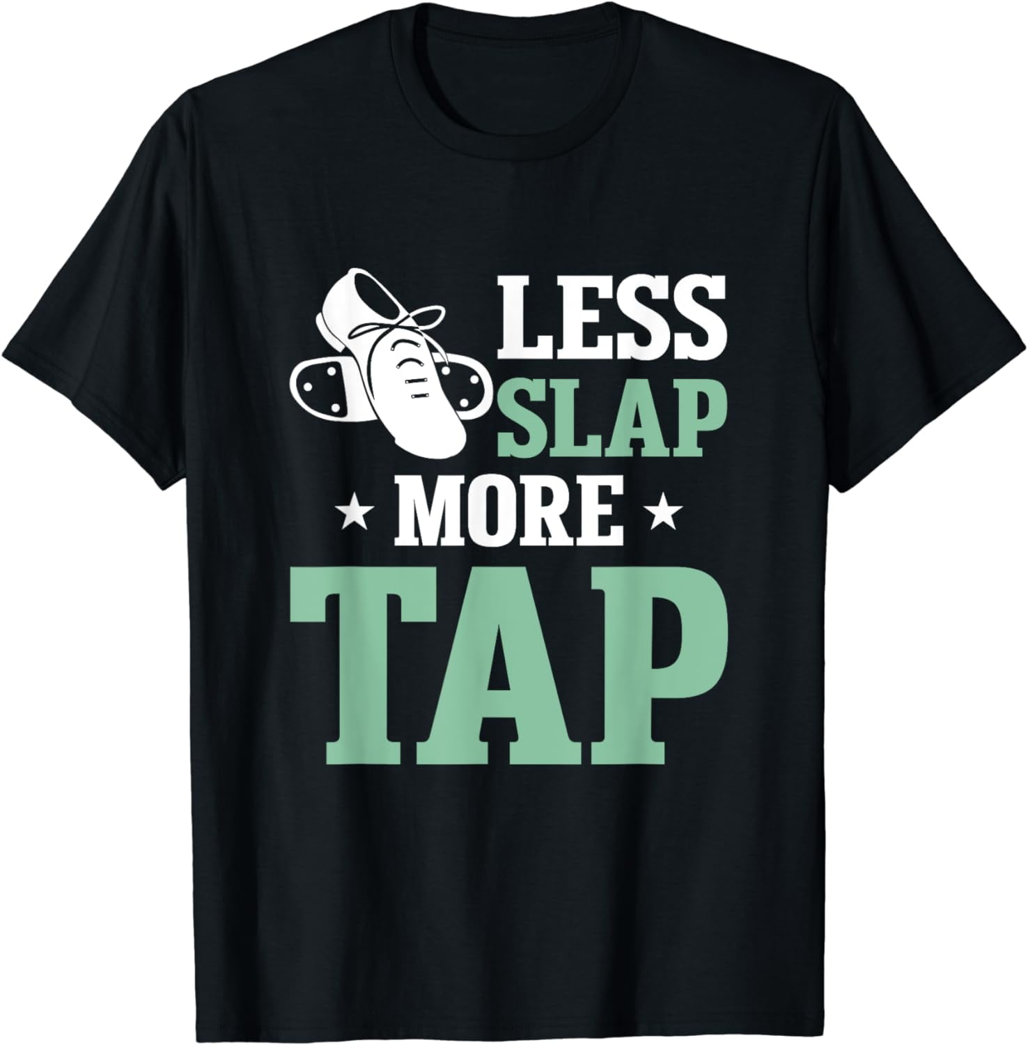 Tap Dance Tap Dancing T-Shirt - Walmart.com