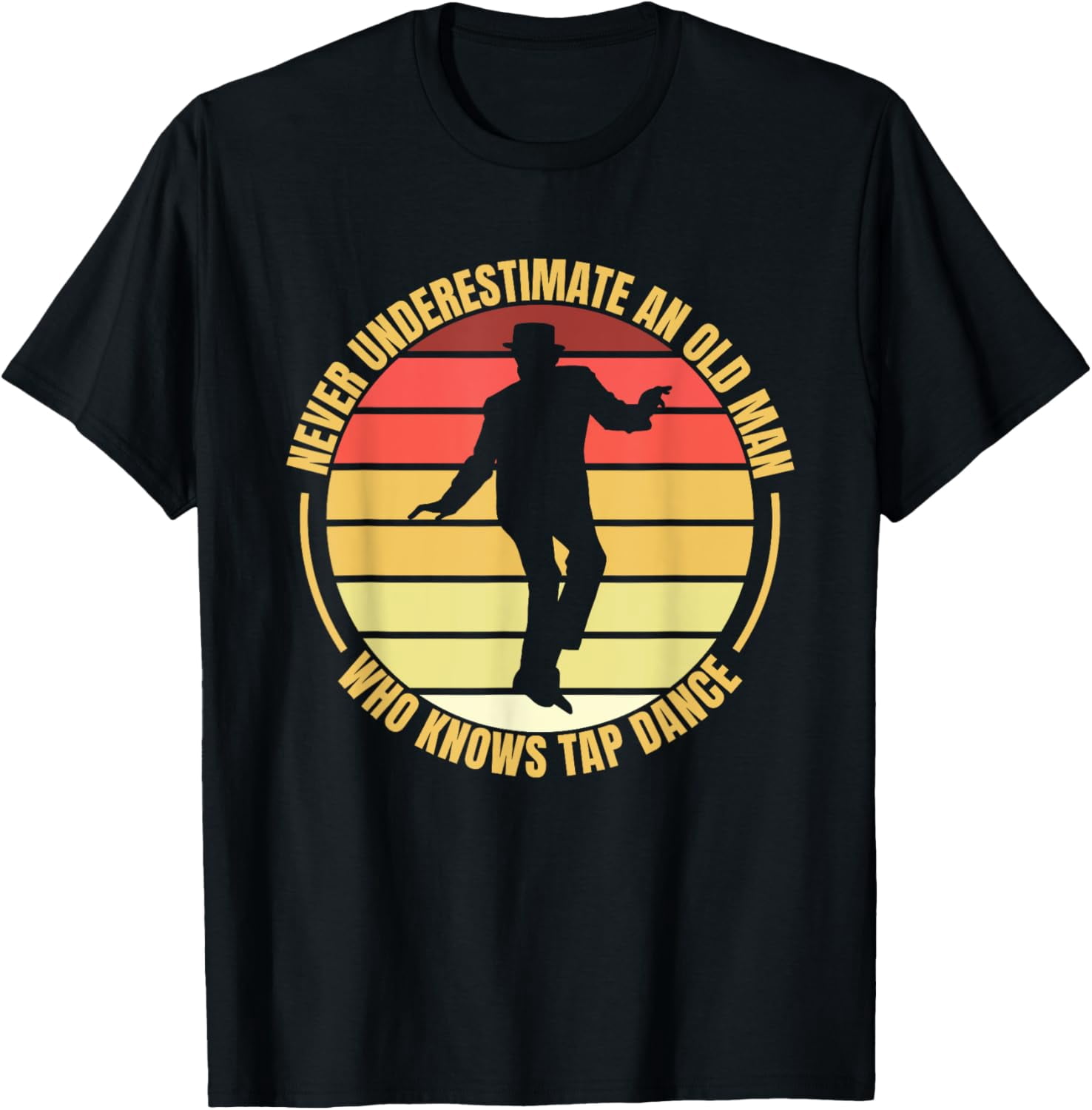 Tap Dancer Old Man Tap Dancing Tap Dance Recital Tap Dance T-Shirt men ...
