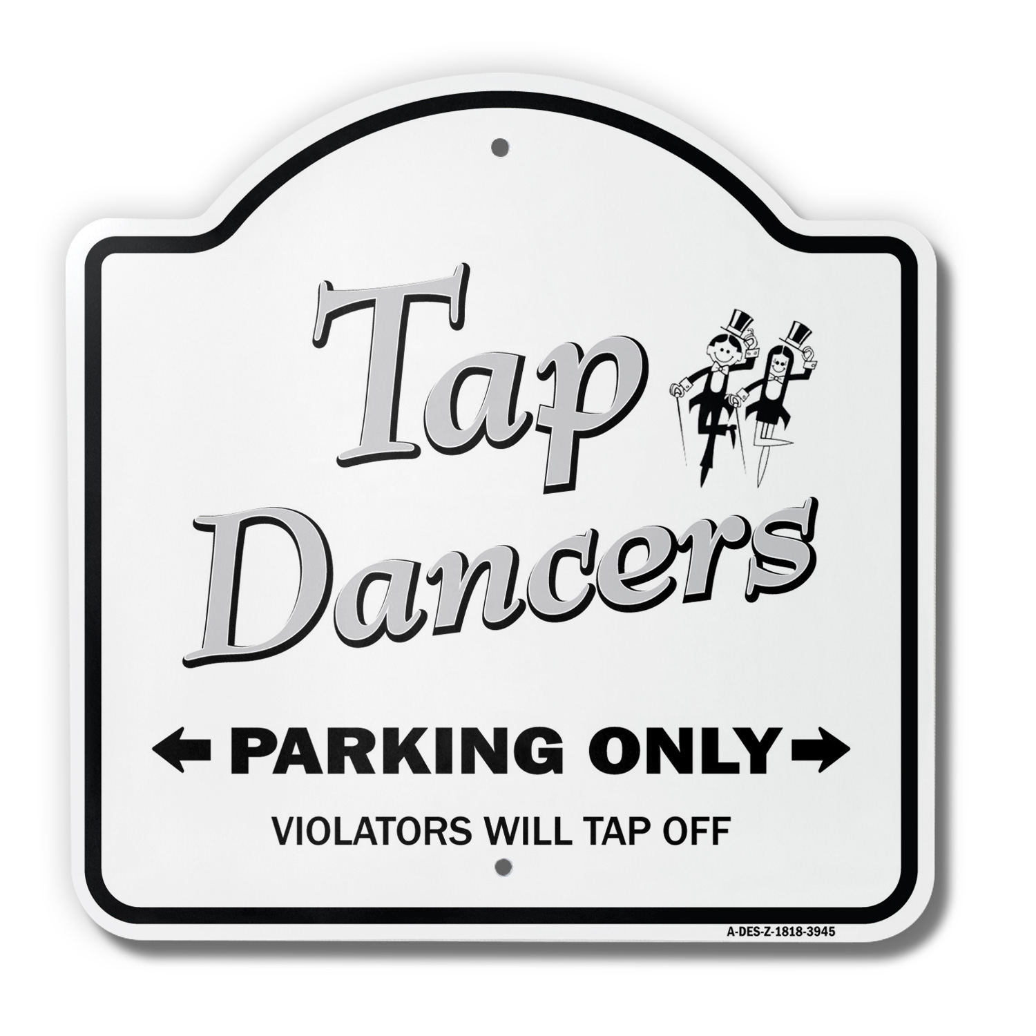 Tap Dancers 18" X 18" Heavy-Gauge Aluminum Architectural Sign ...