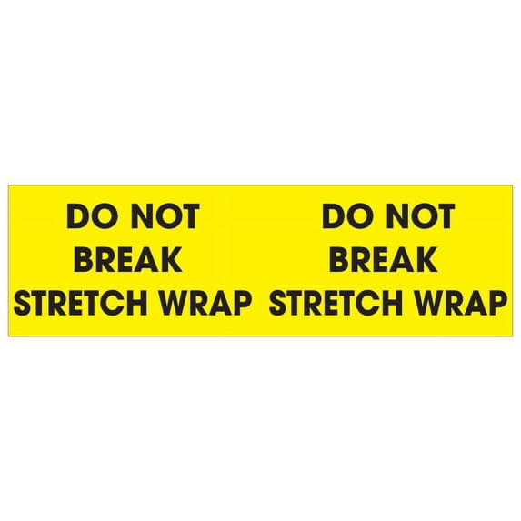 Tape Logic Label,Do Not Break Stretch Wrap 3x10" DL1196 - Walmart.com