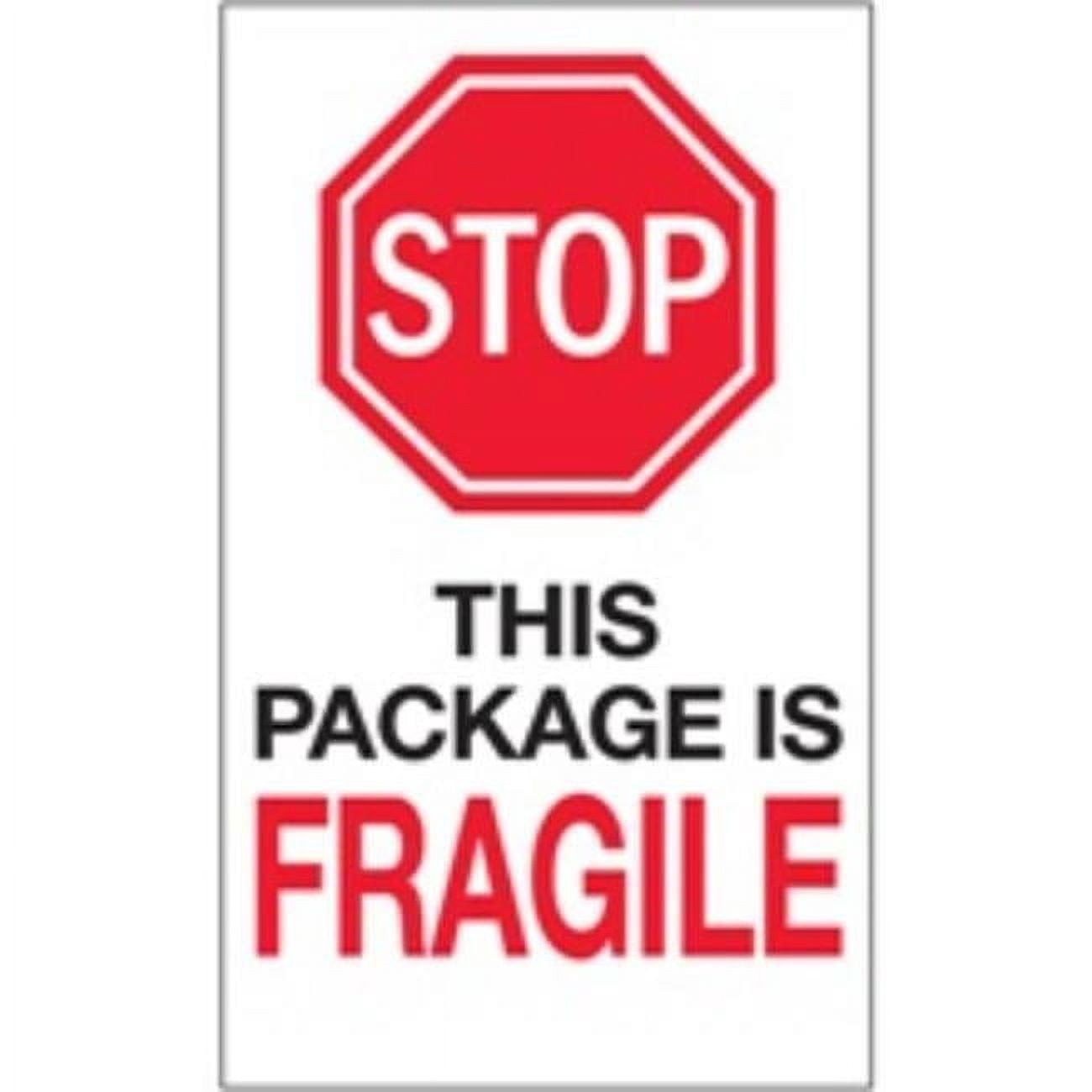 Tape Logic DL7015 6 x 10 in. Stop This Package is Fragile Labels ...