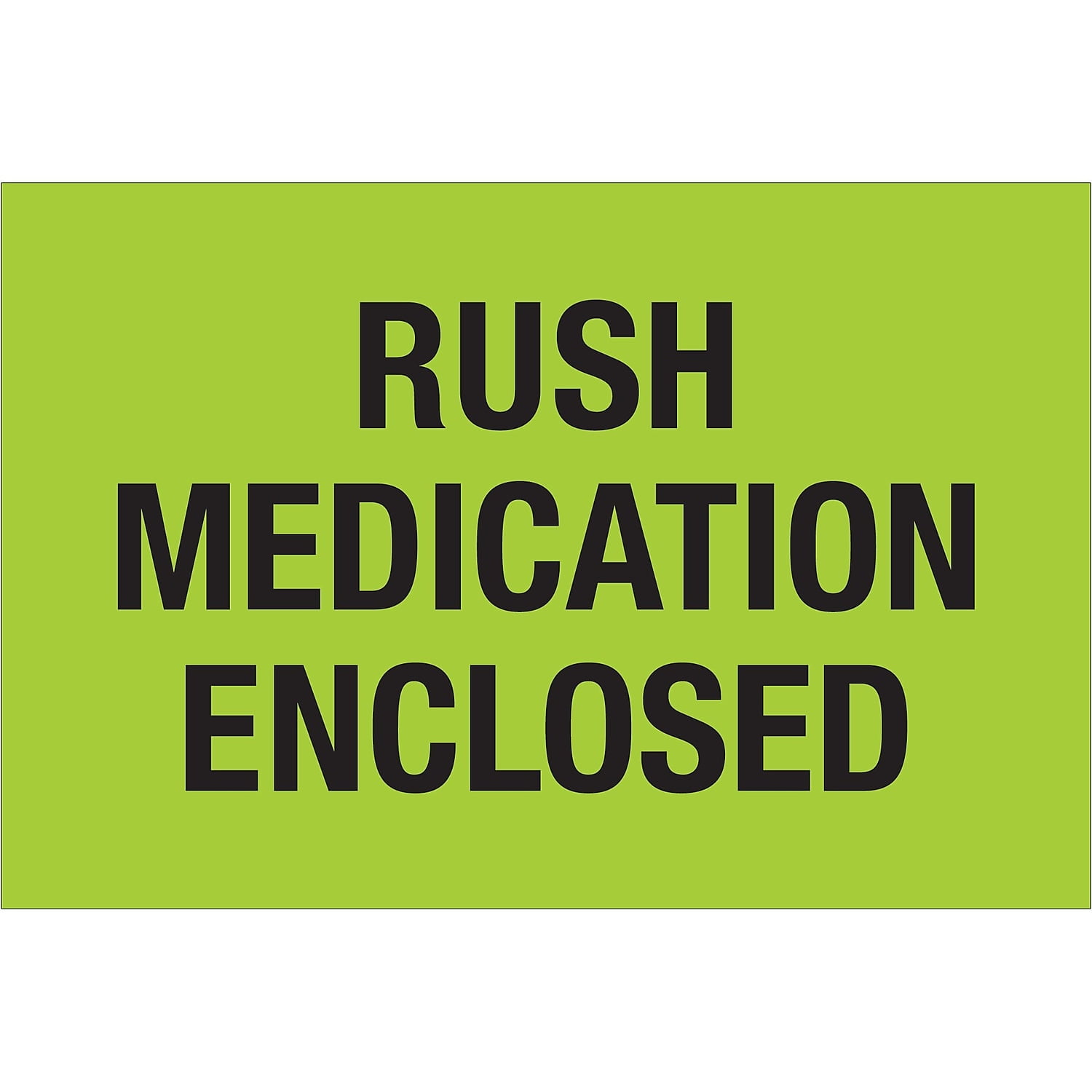 Tape Logic Labels "Rush - Medication Enclosed" Fluorescent Green 500 ...