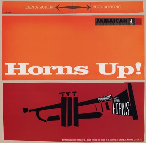 Tappa Zukie - Horns Up! Dubbing With Horns - Music & Performance ...