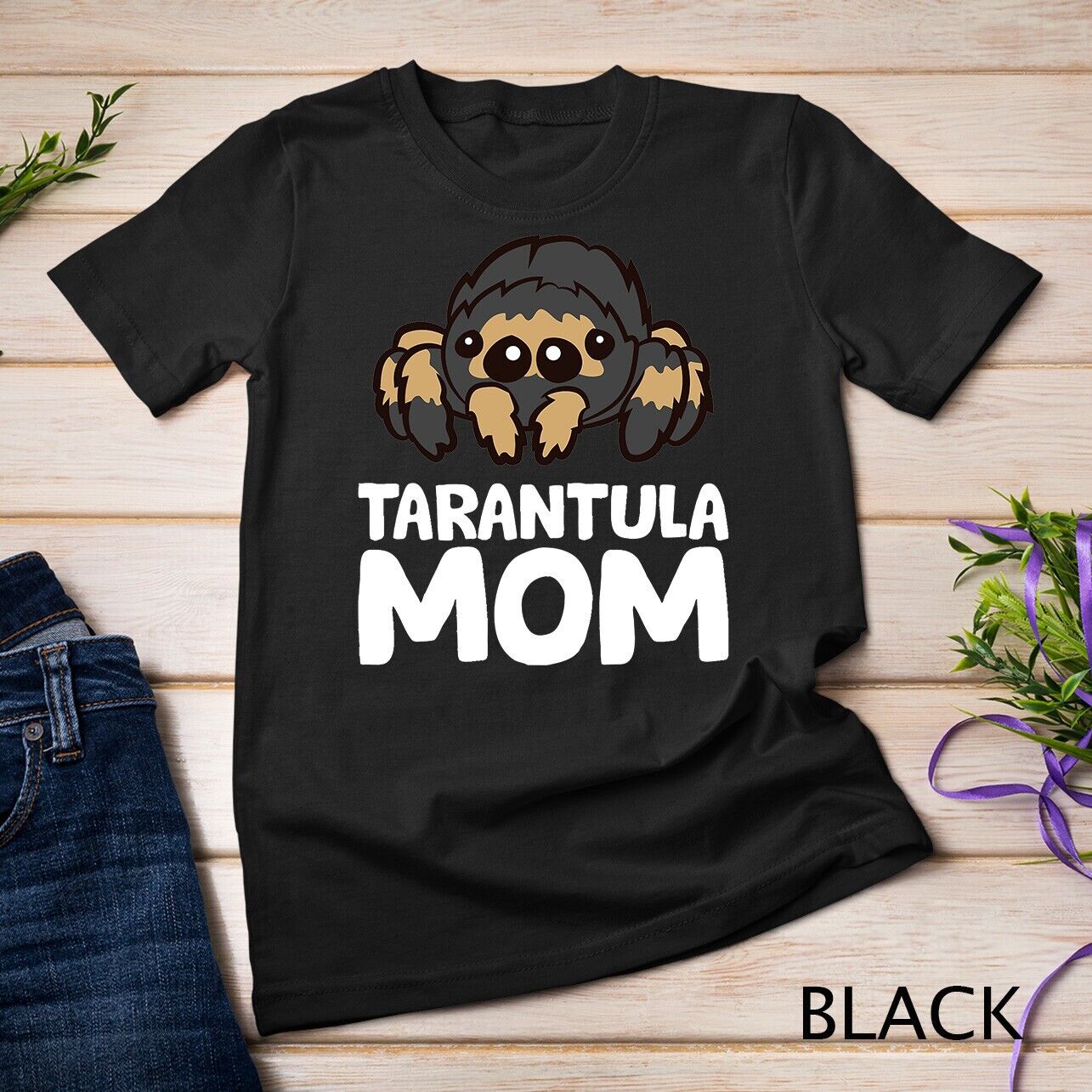 Tarantula Mom Tarantula Spider Owner Funny Tarantula T-Shirt Unisex T ...