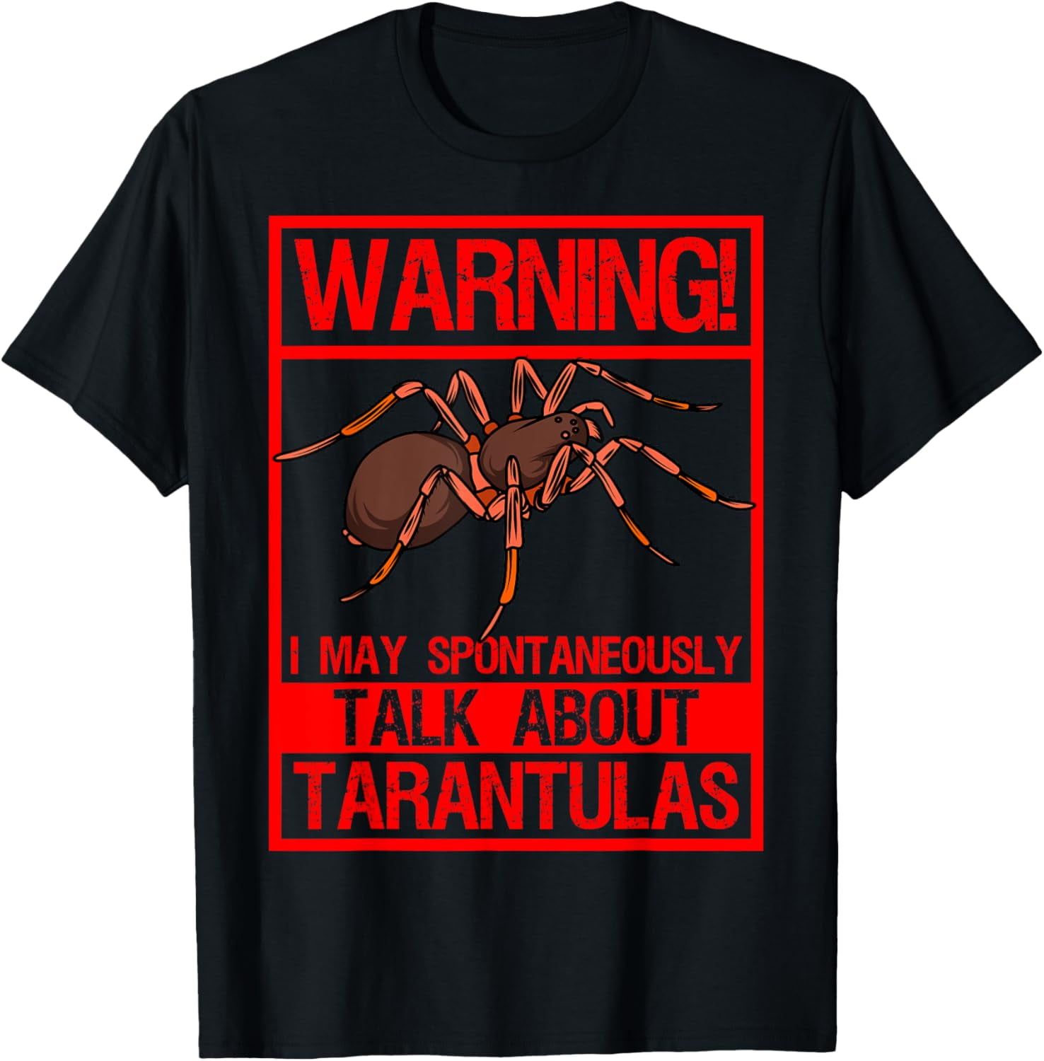 Tarantula Warning Arachnid Hairy Spiders Entomologist T-Shirt - Walmart.com