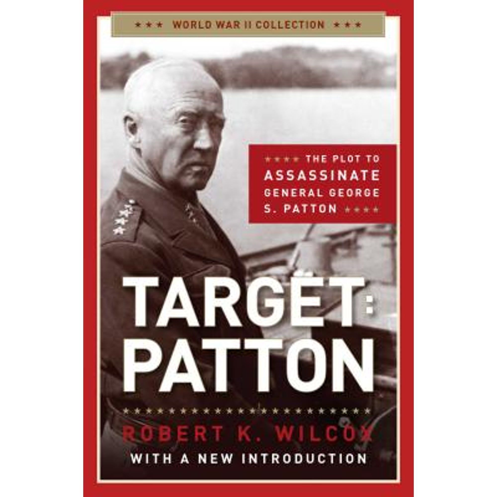 Pre-Owned Target: Patton: The Plot to Assassinate General George S ...