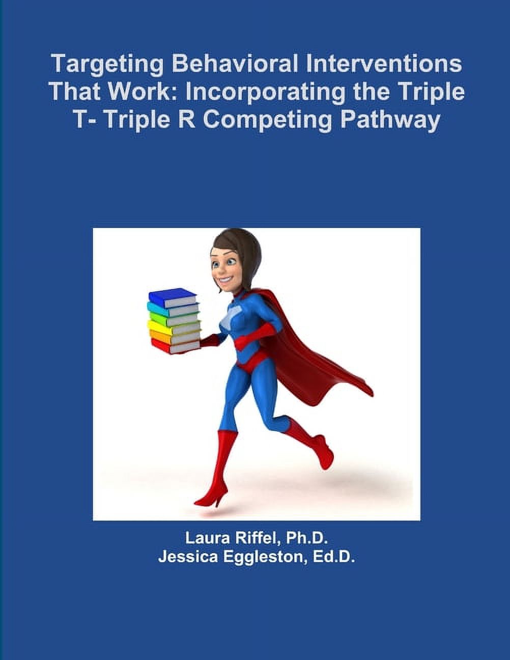 Targeting Behavioral Interventions That Work: Incorporating the Triple ...