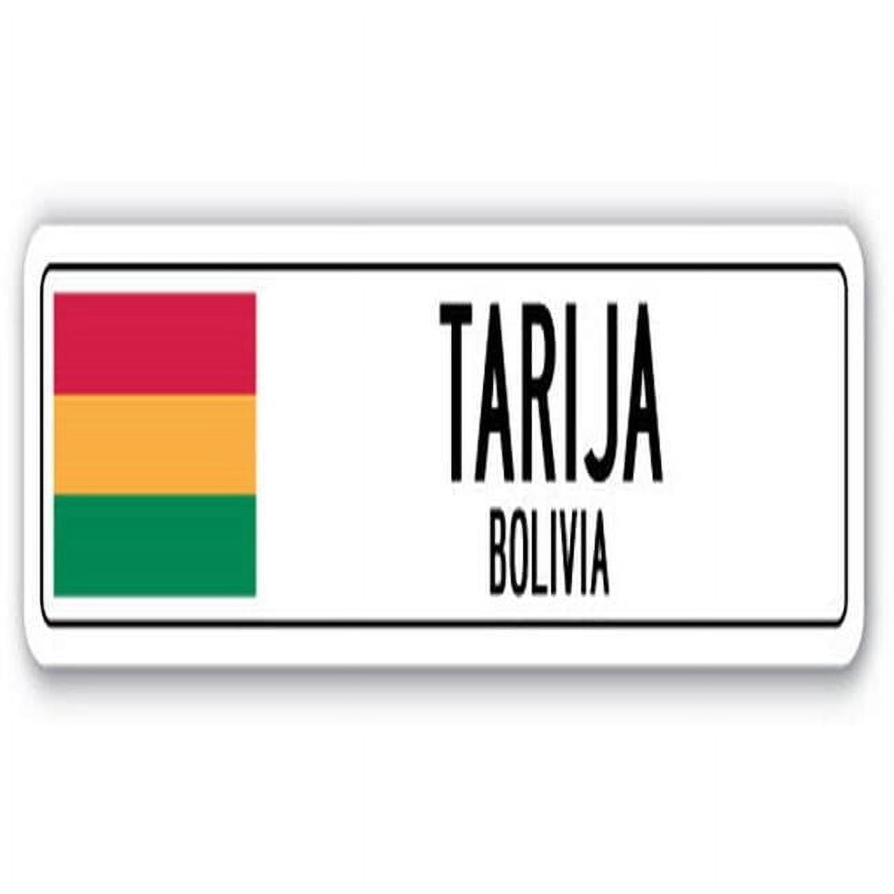 Tarija, Bolivia Street Sign - Bolivian Flag City Country Road Wall Gift ...