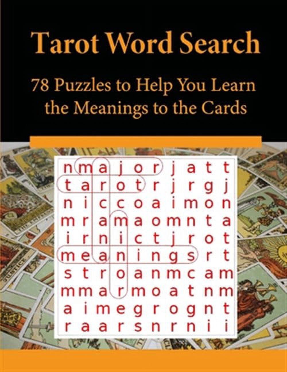 Tarot Word Search: 78 Puzzles to Help You Learn the Meanings to the ...