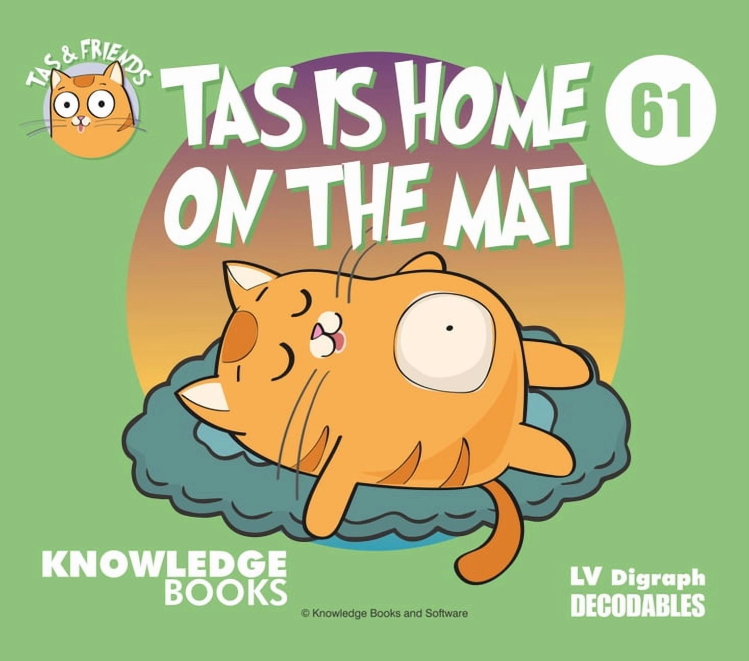 Tas and Friends: Tas Is Home on the Mat: Book 61 (Paperback) - Walmart ...