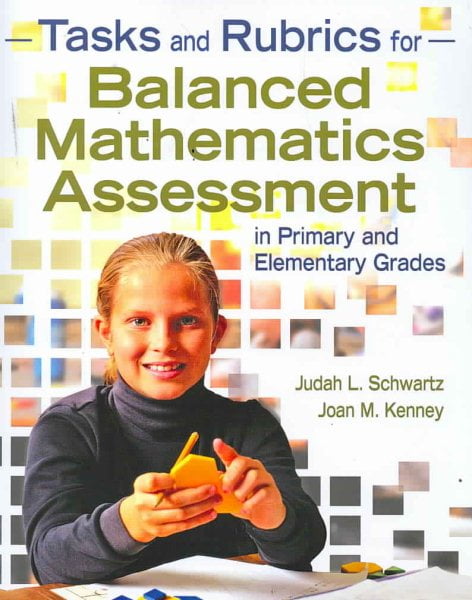 Pre-Owned Tasks and Rubrics for Balanced Mathematics Assessment in ...
