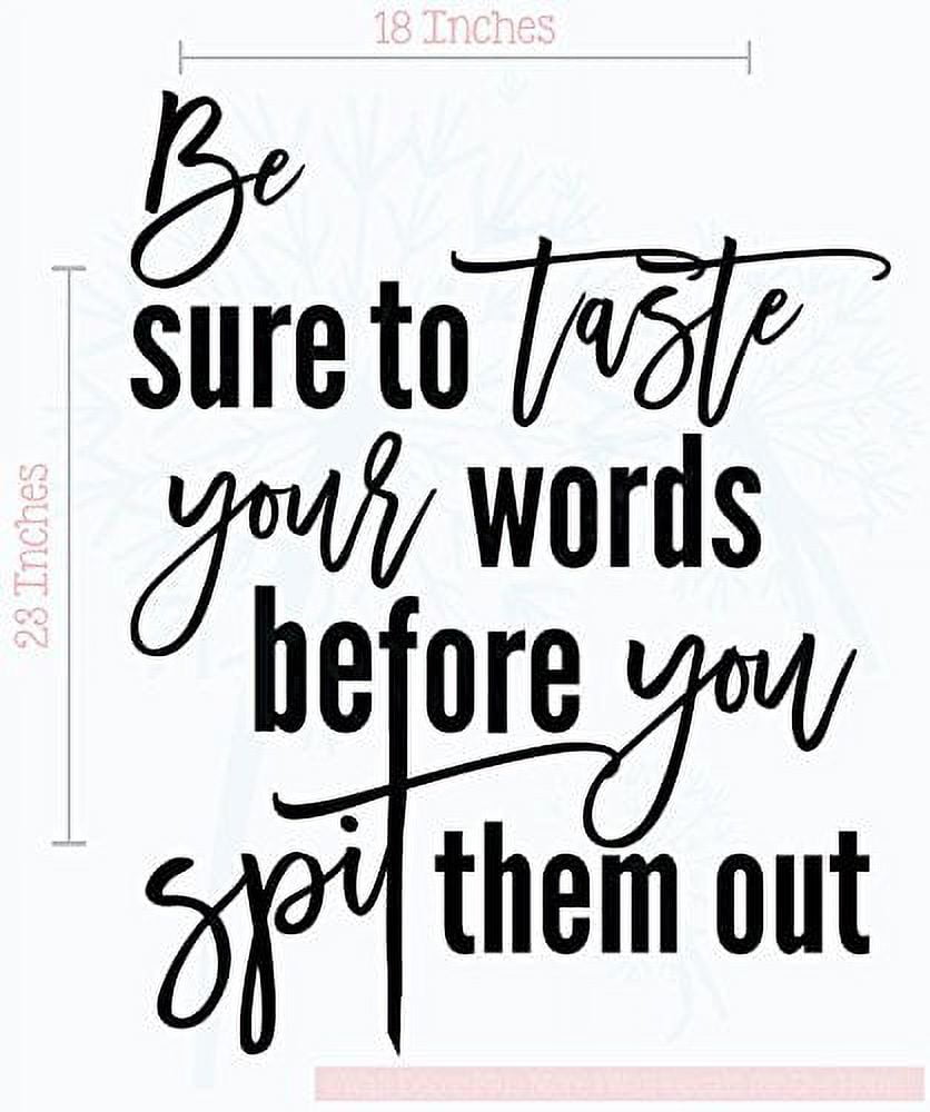 Taste Your Words Before You Spit Them Out Vinyl Letters Decals Wall ...