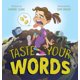 Taste Your Words (Hardcover) - Walmart.com